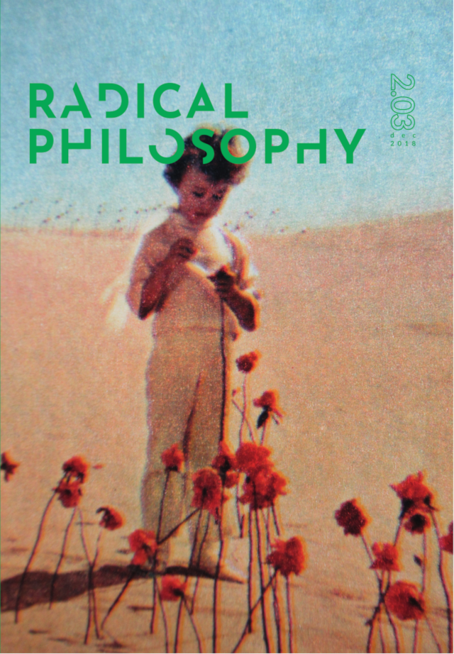Radical Philosophy issue 203 (December 2018)