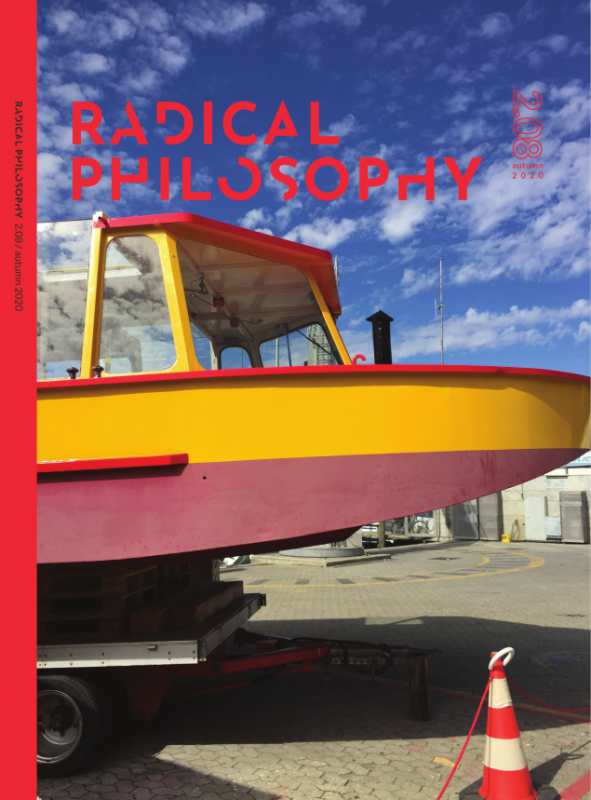 Radical Philosophy issue 208 (Autumn 2020)